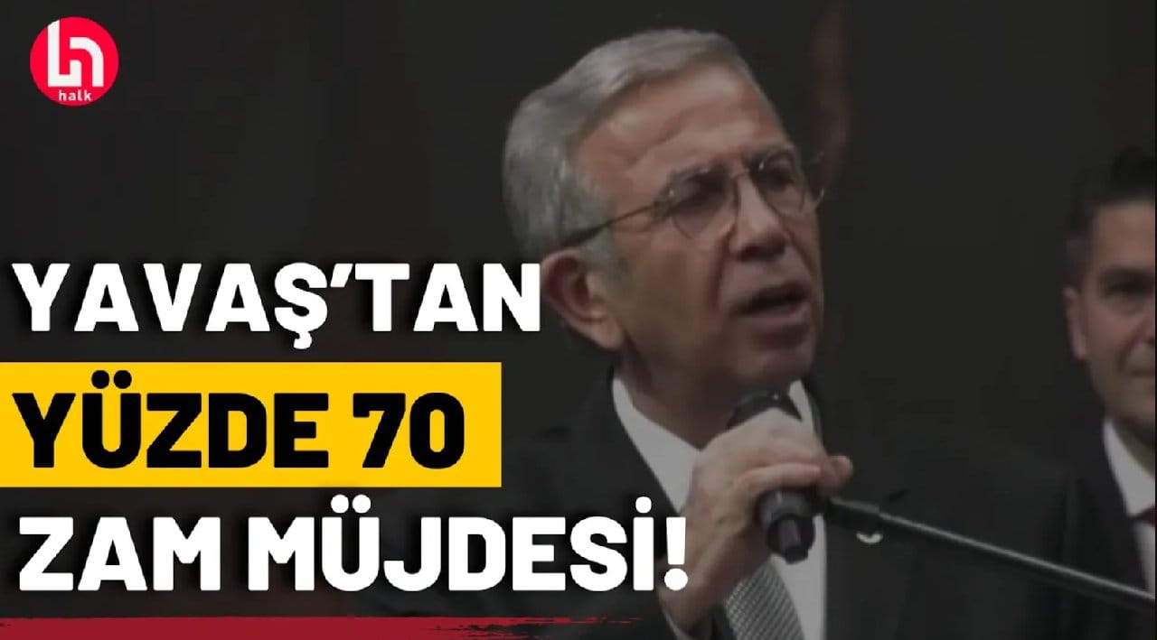 Mansur Yavaş'tan yüzde 70 zam müjdesi!