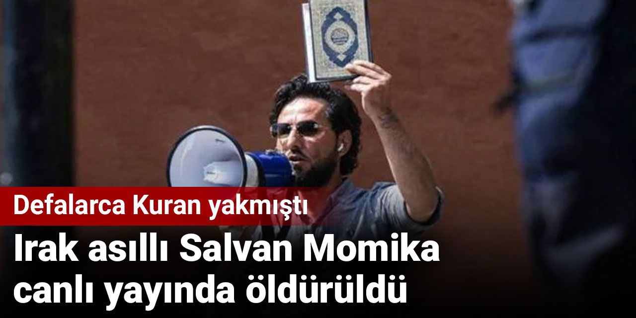 Kuran yakan Salvan Momika canlı yayında öldürüldü